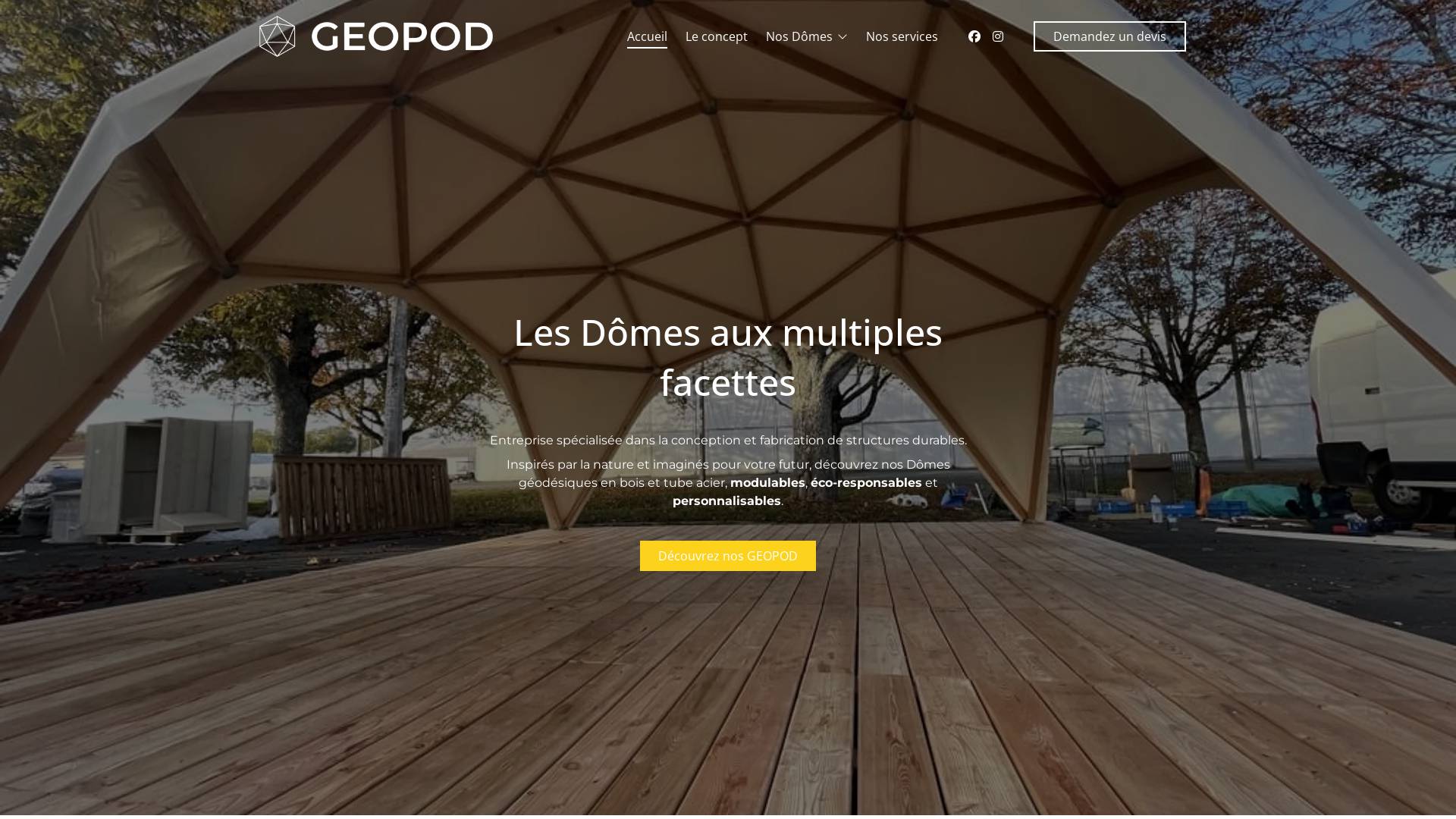 GEOPOD : des solutions pour tous vos besoins en Dômes géodésiques