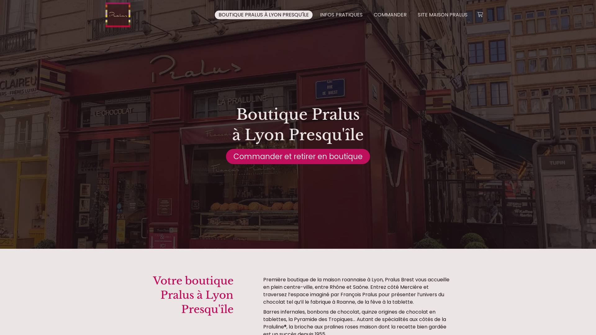 Boutique Pralus à Lyon Presqu'île - Maître chocolatier, Praluline...