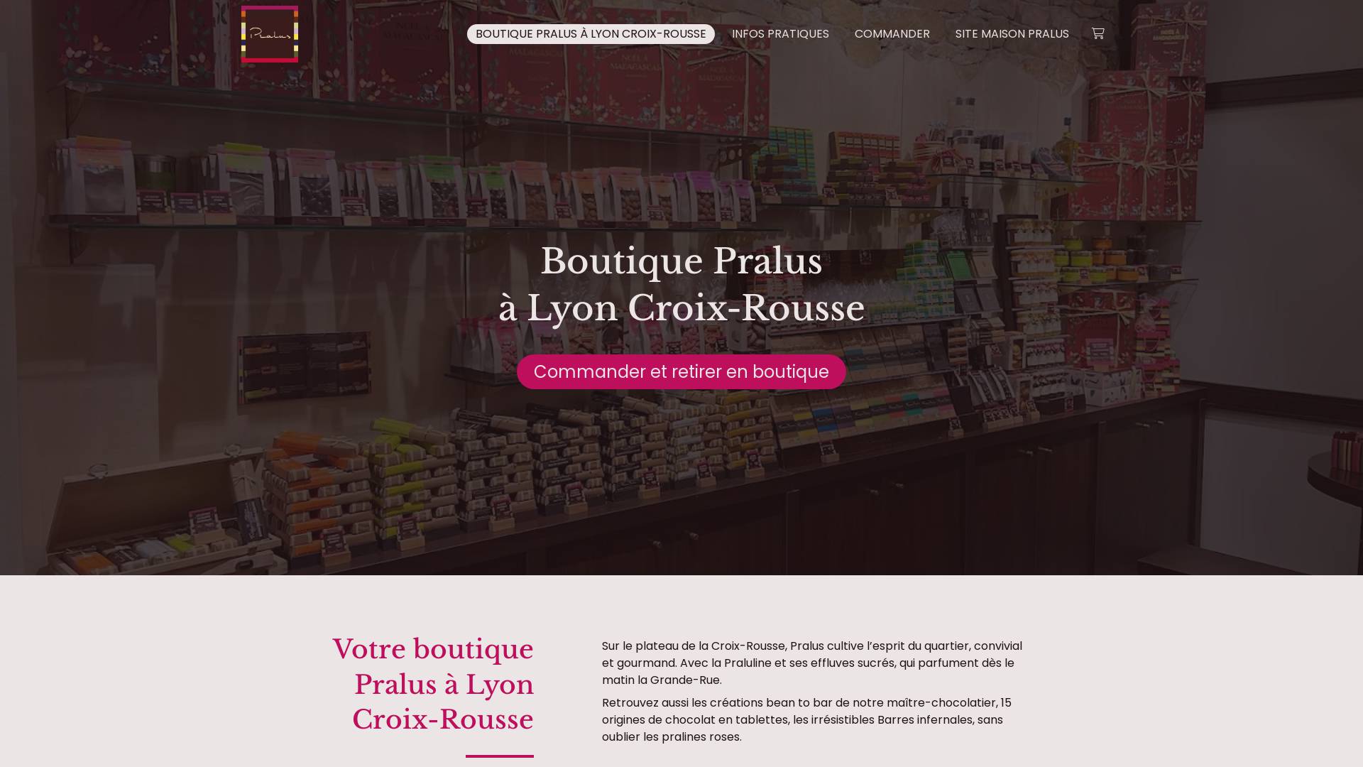 Boutique Pralus à Lyon Croix-Rousse - Maître chocolatier, Praluline...