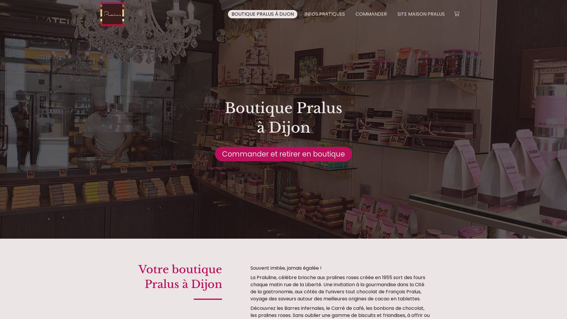 Boutique Pralus à Dijon - Maître chocolatier, Praluline...