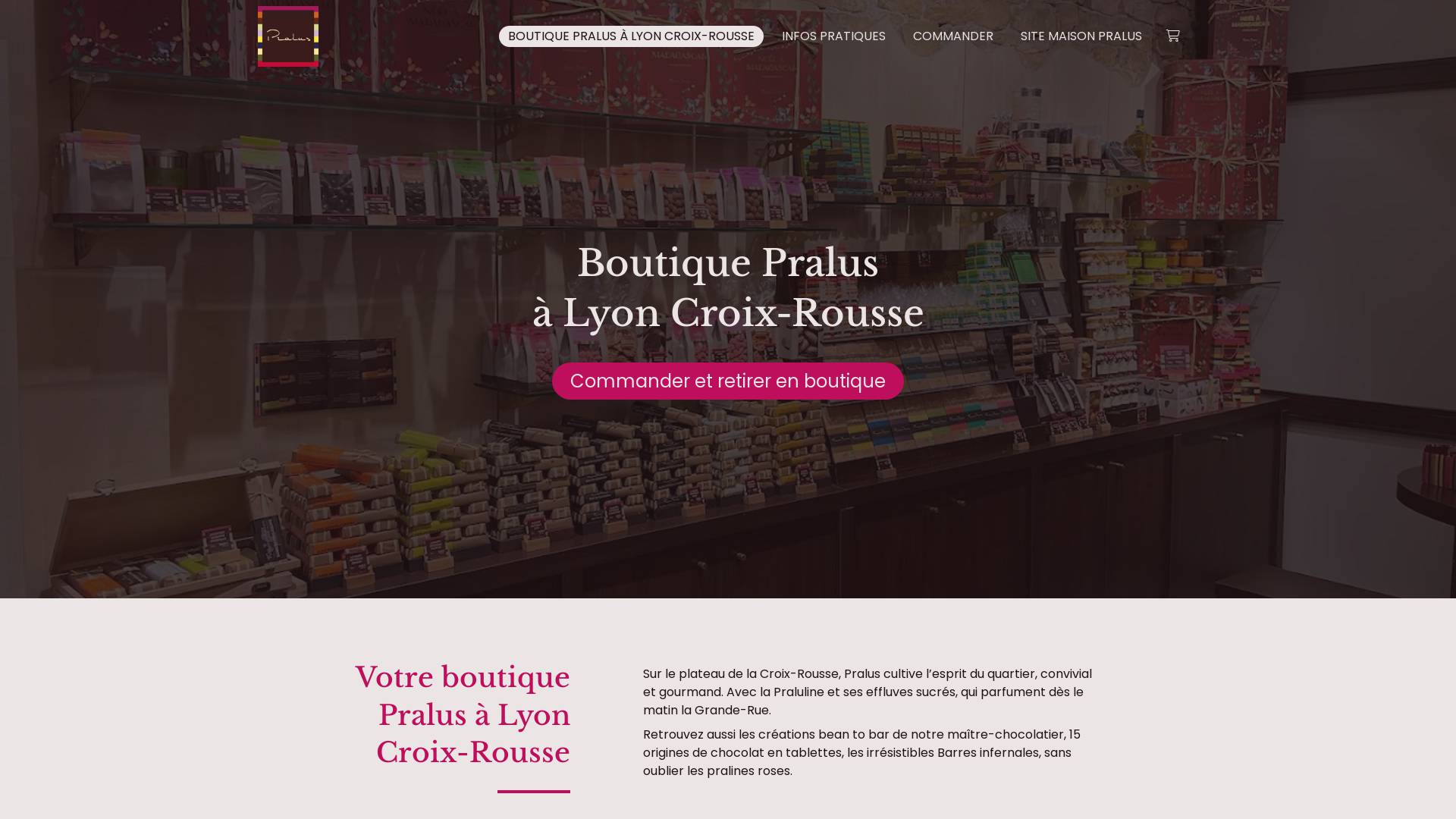 Boutique Pralus à Lyon Croix-Rousse - Maître chocolatier, Praluline...