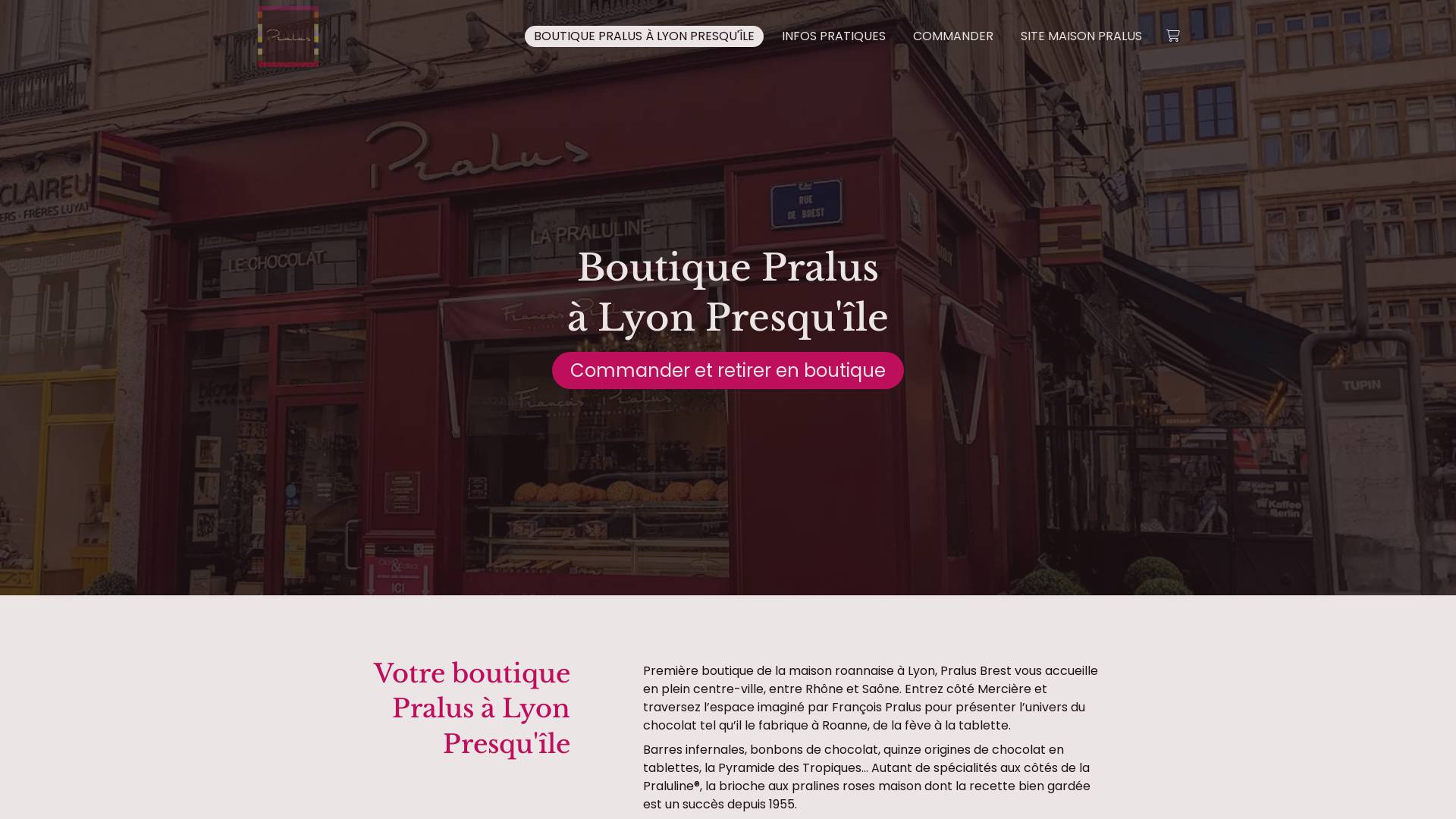 Boutique Pralus à Lyon Presqu'île - Maître chocolatier, Praluline...